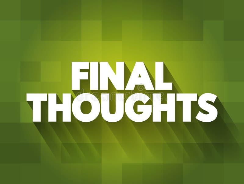 Final Thoughts Stock Illustrations – 251 Final Thoughts Stock ...