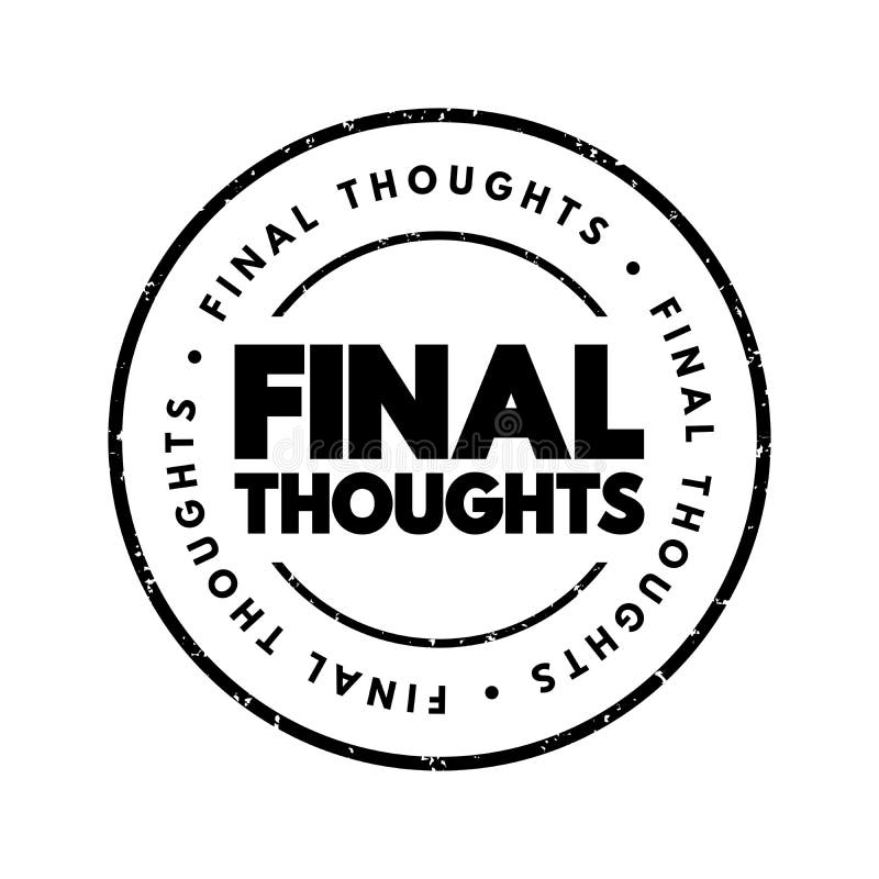Final Thoughts Stock Illustrations – 251 Final Thoughts Stock ...