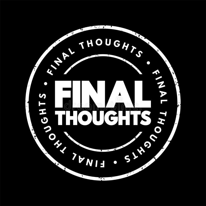 Final Thoughts Stock Illustrations – 251 Final Thoughts Stock ...