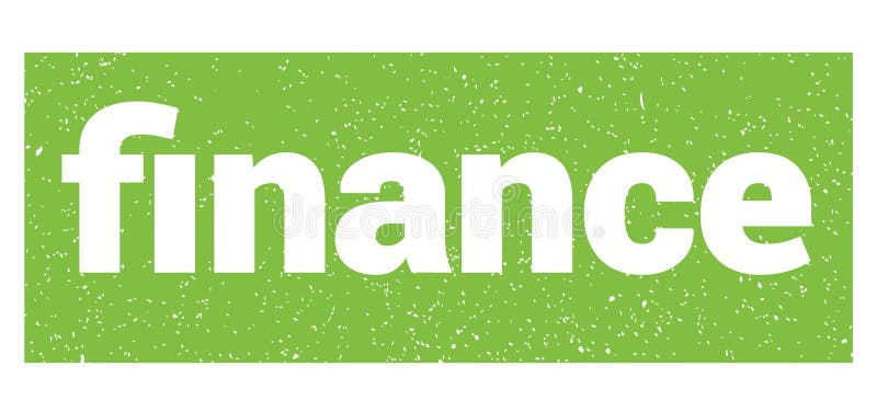 Finance Text Written on Green Stamp Sign Stock Illustration ...