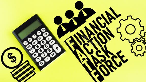 Financial Action Task Force FATF is Shown Using the Text Stock Photo ...