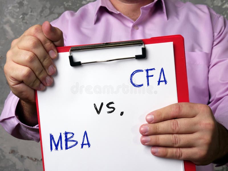 Financial Concept about Chartered Financial Analyst CFA Vs. MBA Master ...