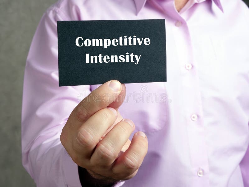 Financial Concept about Competitive Intensity with Sign on the Sheet ...