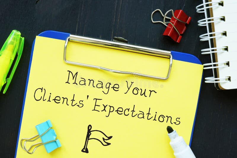 Financial Concept about Manage Your Clients` Expectations with Phrase ...