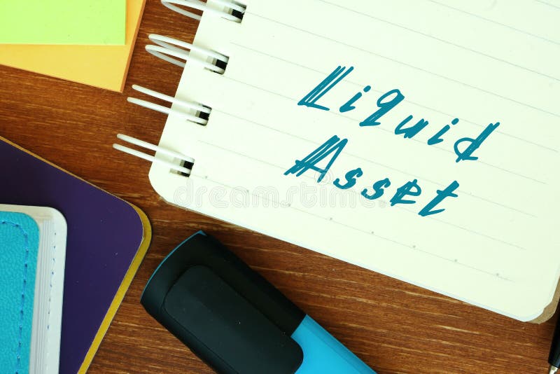 Financial Concept Meaning Liquid Asset with Inscription on the Page ...