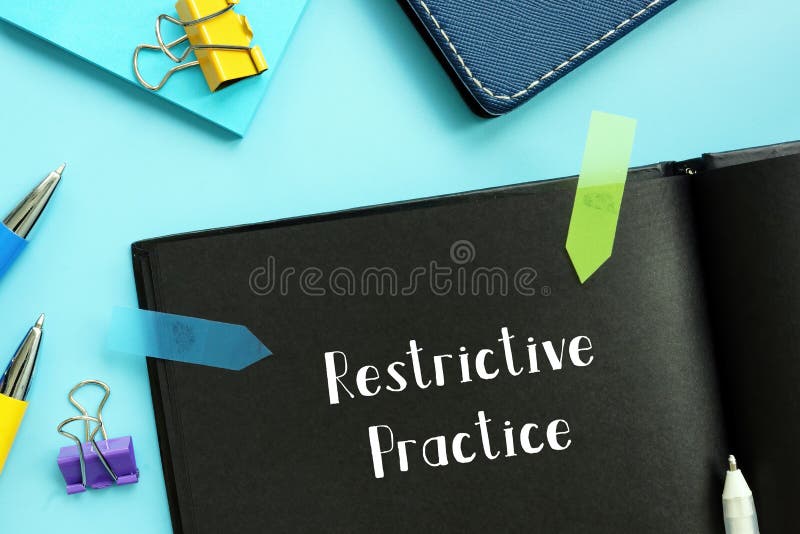 Financial Concept Meaning Restrictive Practice with Sign on the Piece ...