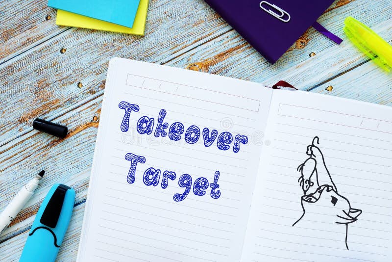 Financial Concept Meaning Takeover Target with Inscription on the Sheet ...
