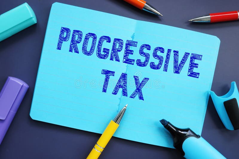 Financial Concept about Progressive Tax with Phrase on the Sheet Stock ...
