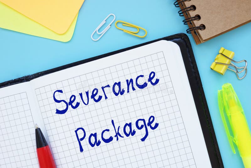 Financial Concept about Severance Package with Sign on the Page Stock ...