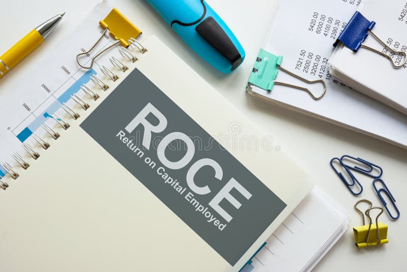 Financial Documents and Return on Capital Employed ROCE. Stock Image ...