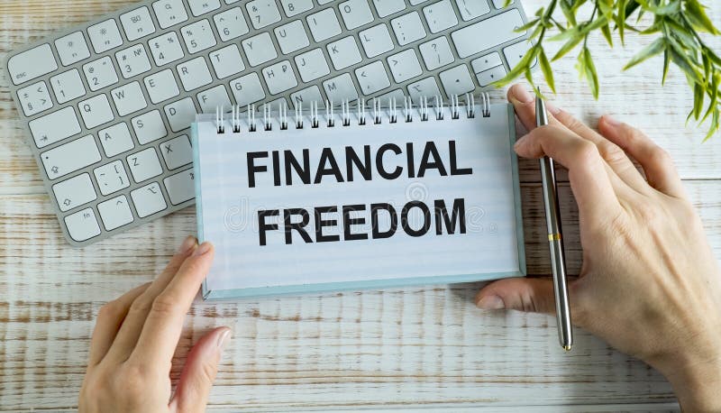 Financial Freedom Text on Notepad, Concept Background Stock Image ...