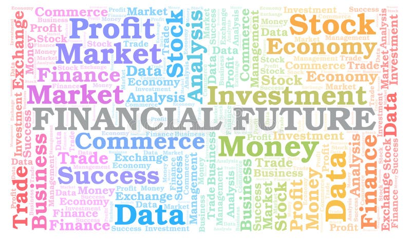 Financial Future Word Cloud. Stock Illustration - Illustration of ...