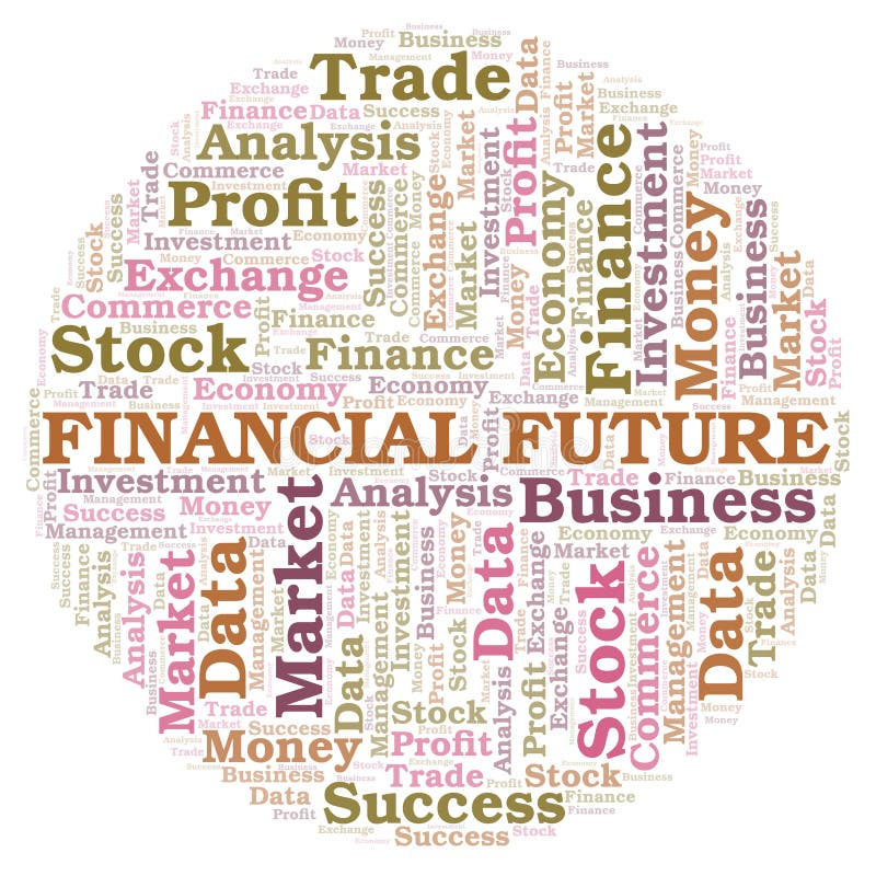 Financial Future Word Cloud. Stock Illustration - Illustration of ...