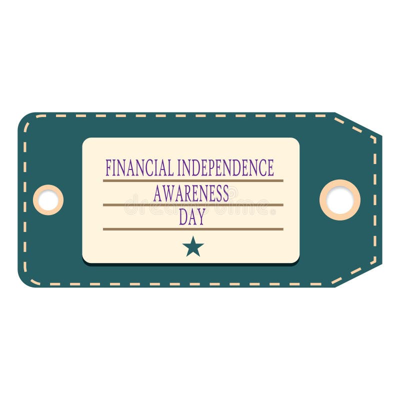 Financial Independence Awareness Day Stock Vector - Illustration of ...