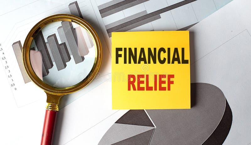 FINANCIAL RELIEF Text on a Sticky on Chart Stock Photo - Image of ...