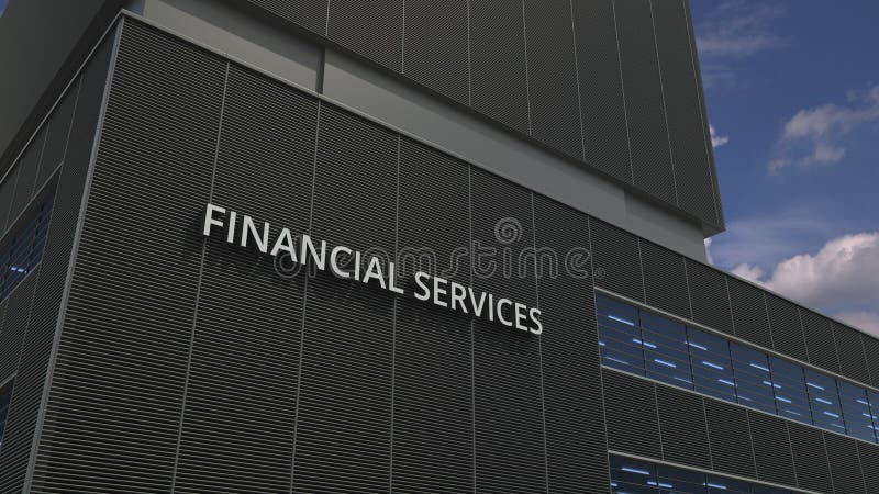 FINANCIAL SERVICES Text on a Modern Office Building, 3d Rendering Stock ...