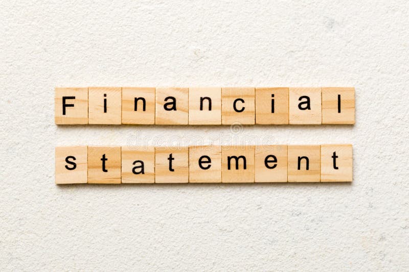 Financial Statement Word Written on Wood Block. Financial Statement ...