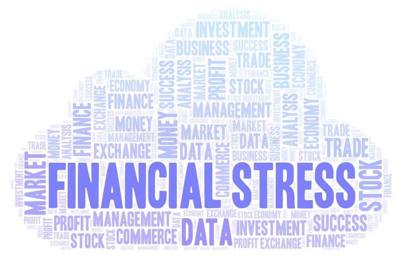 Financial Stress Word Cloud. Stock Illustration - Illustration of ...