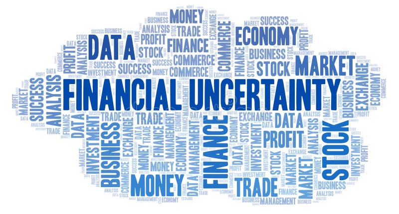 Financial Uncertainty Word Cloud. Stock Illustration - Illustration of ...