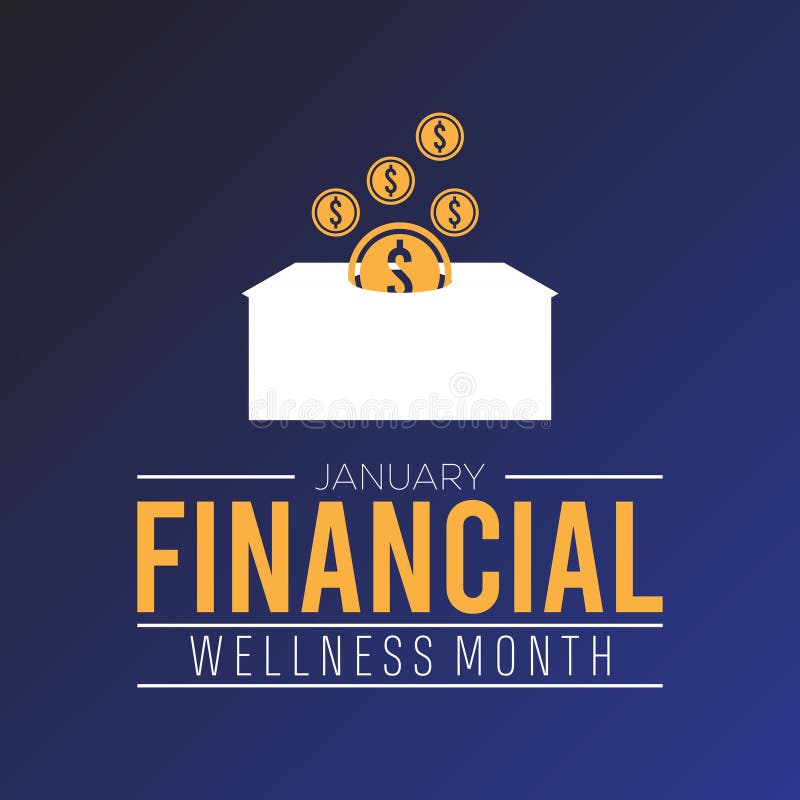 Financial Wellness Month Observed Each Year during January. Financial ...