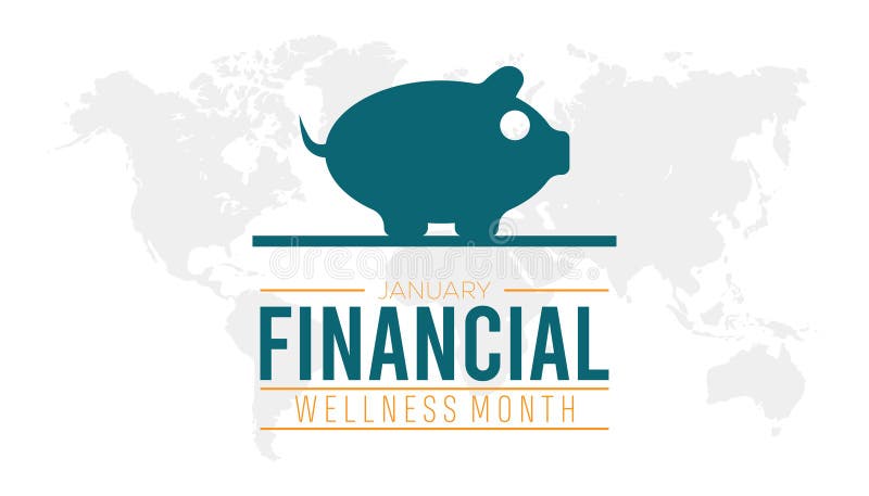 Financial Wellness Month Observed Each Year during January. Financial ...