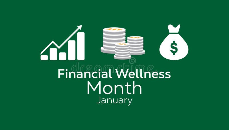 Financial Wellness Month Observed Each Year during January. Financial ...