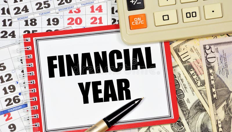 Financial Year. the Inscription in the Notebook of Planning Stock Image ...