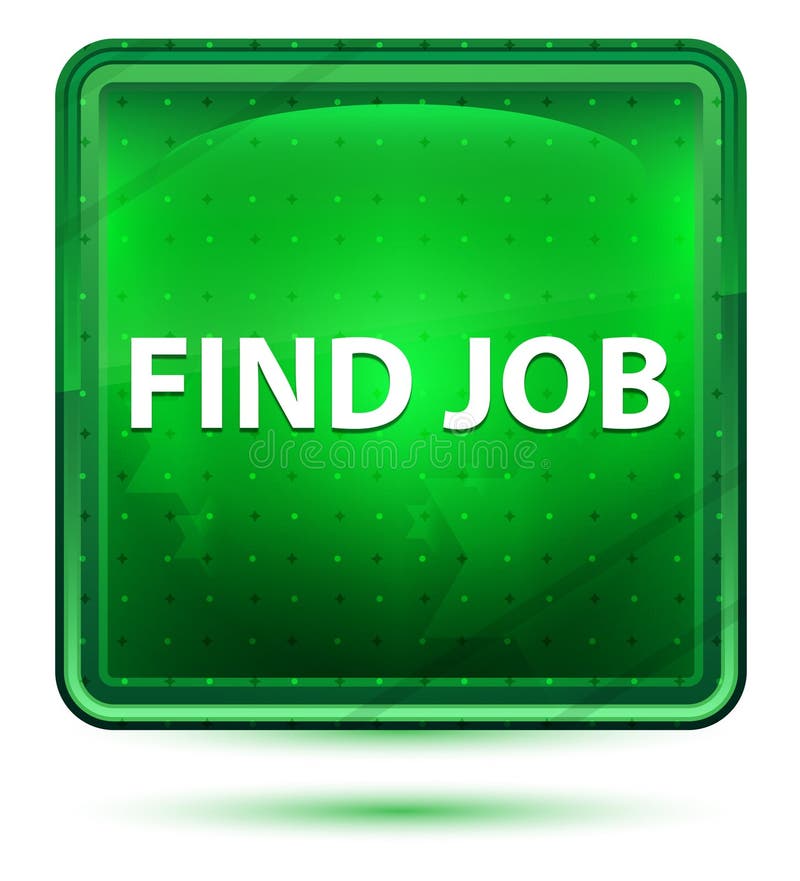 Find Job Neon Light Green Square Button Stock Illustration ...