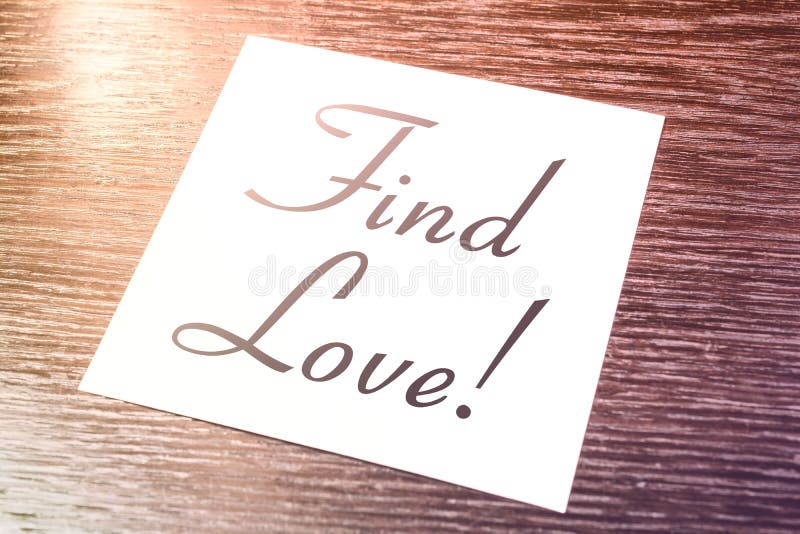Find Love Reminder on Paper Lying on Wooden Cupboard Stock Photo ...