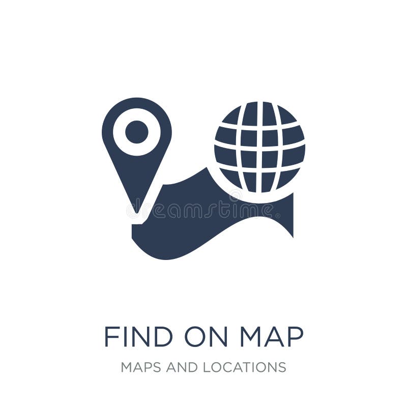 Find on Map Icon. Trendy Flat Vector Find on Map Icon on White B Stock ...