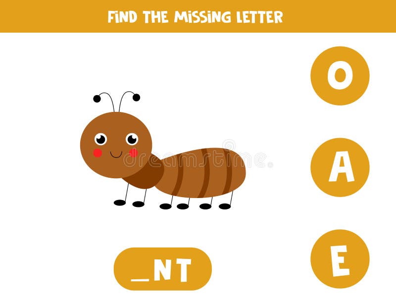Find Missing Letter with Cute Ant. Spelling Worksheet. Stock Vector ...