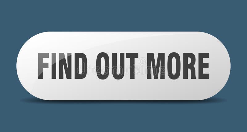 Find Out More Button. Sticker. Banner. Rounded Glass Sign Stock Vector ...