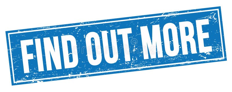 FIND OUT MORE Text on Blue Grungy Rectangle Stamp Stock Illustration ...