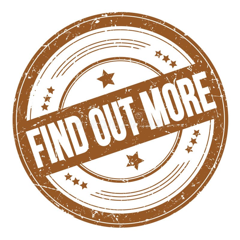 FIND OUT MORE Text on Brown Round Grungy Stamp Stock Illustration ...