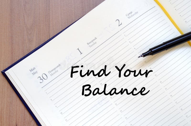 Find Your Balance Write on Notebook Stock Photo - Image of message ...