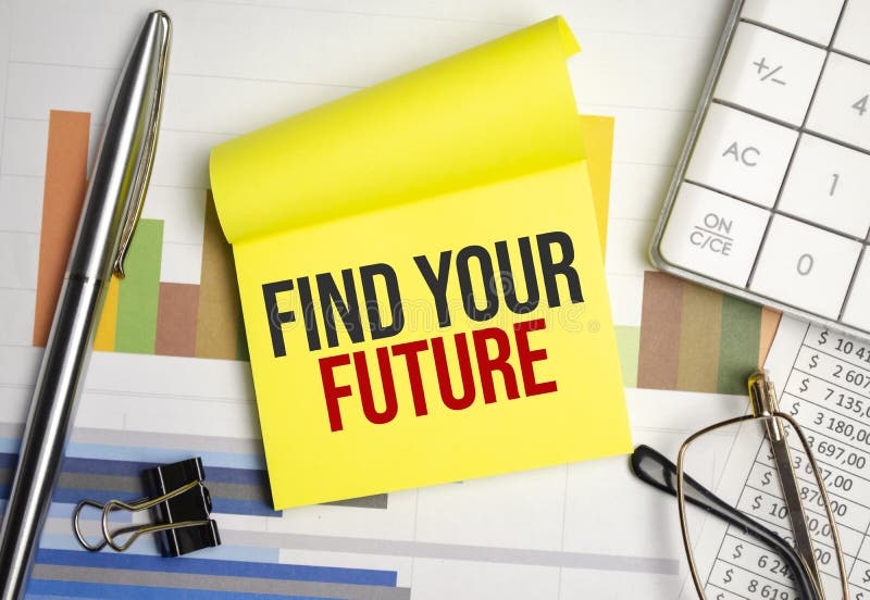 Find Your Future Text on the Paper with Pen Stock Image - Image of ...