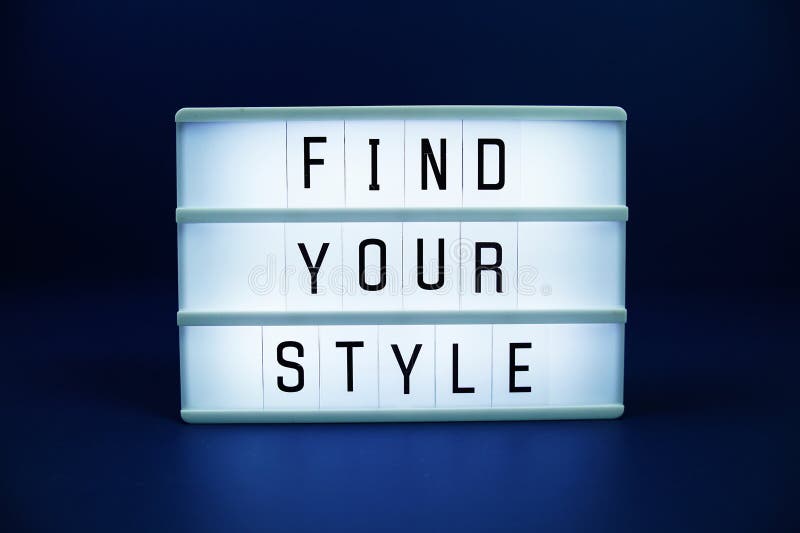 Find Your Style Letterboard Text on LED Lightbox on Blue Background ...