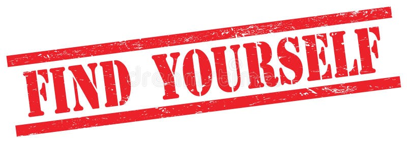 FIND YOURSELF Text on Red Grungy Rectangle Stamp Stock Illustration ...
