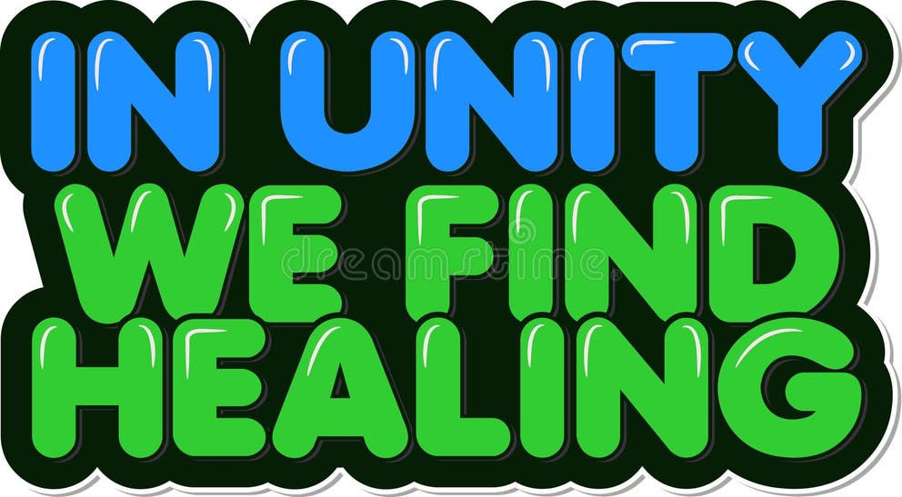 Finding Healing through Unity Lettering Stock Vector - Illustration of ...