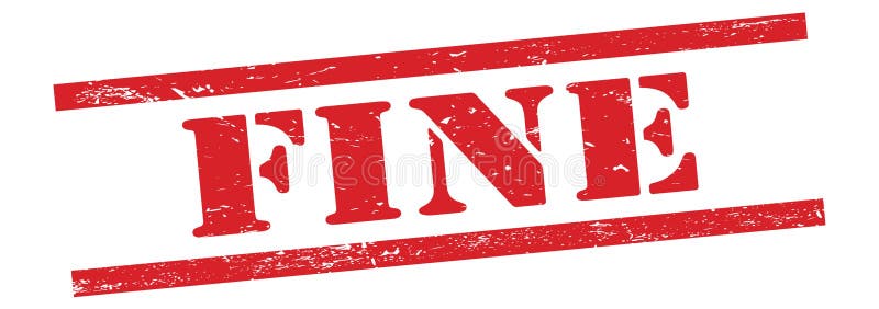 FINE Text on Red Grungy Lines Stamp Stock Illustration - Illustration ...