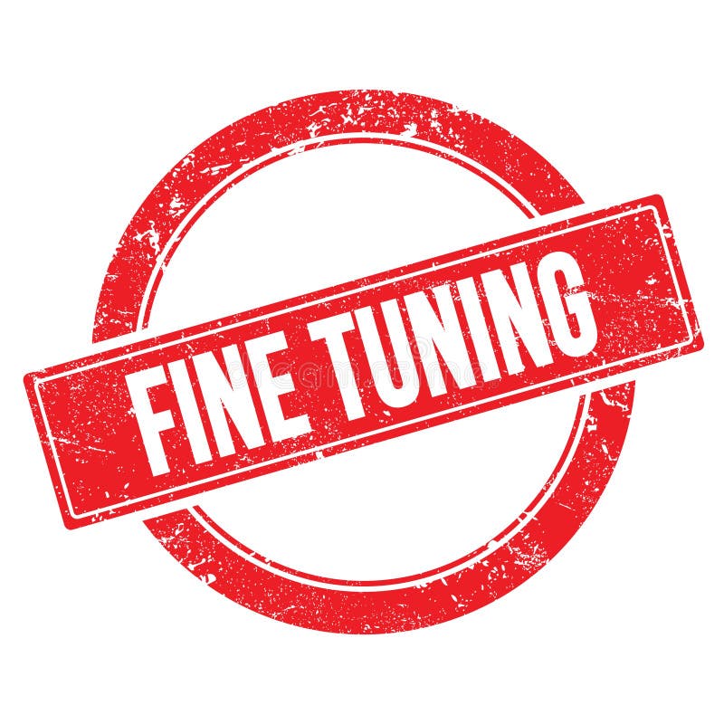 FINE TUNING Text Written on Red Grungy Round Stamp Stock Illustration ...