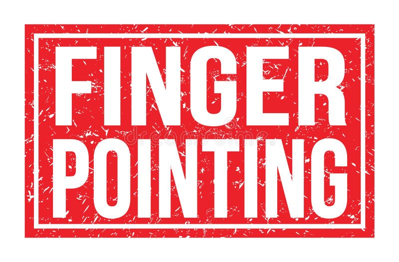 FINGER POINTING, Words on Red Rectangle Stamp Sign Stock Illustration ...