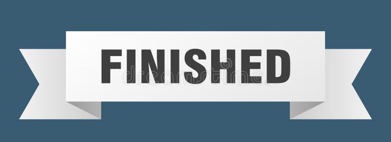 Finished Ribbon. Finished Isolated Paper Sign. Banner Stock Vector ...