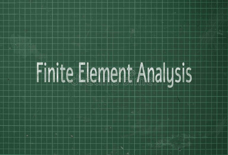 Finite Element Analysis Uses Numerical Methods To Simulate And Analyz 8944