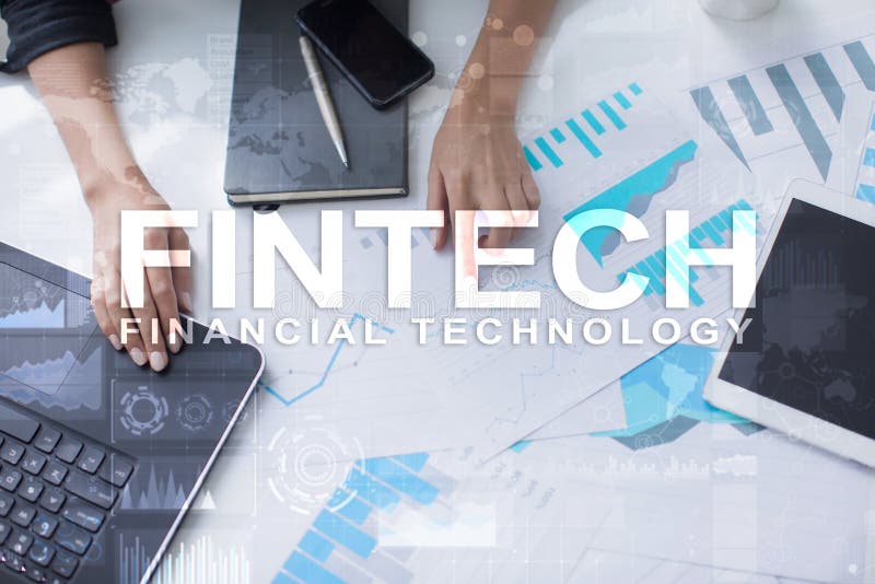 Fintech. Financial Technology Text on Virtual Screen. Business ...
