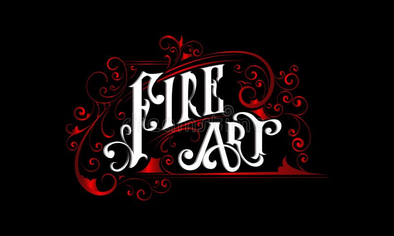 FIRE ART Lettering Custom Style Design Stock Vector - Illustration of ...