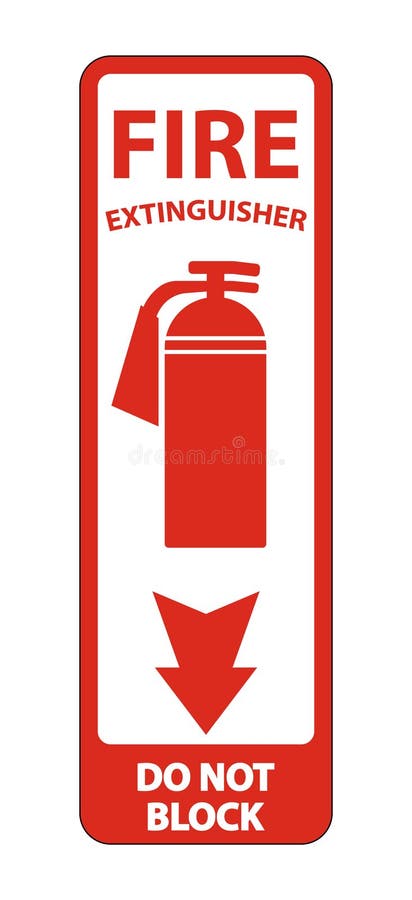Fire Extinguisher Do Not Block Sign Isolate on White Background,Vector ...