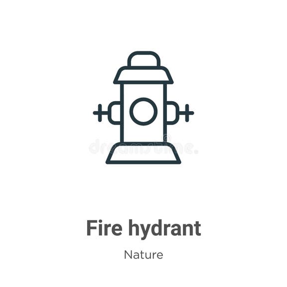 Fire Hydrant Outline Vector Icon. Thin Line Black Fire Hydrant Icon ...