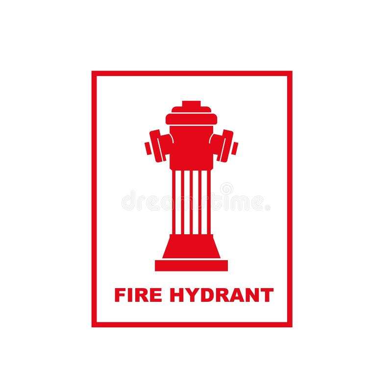 Fire Hydrant Sign Icon in Case of Fire. Fire and Safety Stock Vector ...
