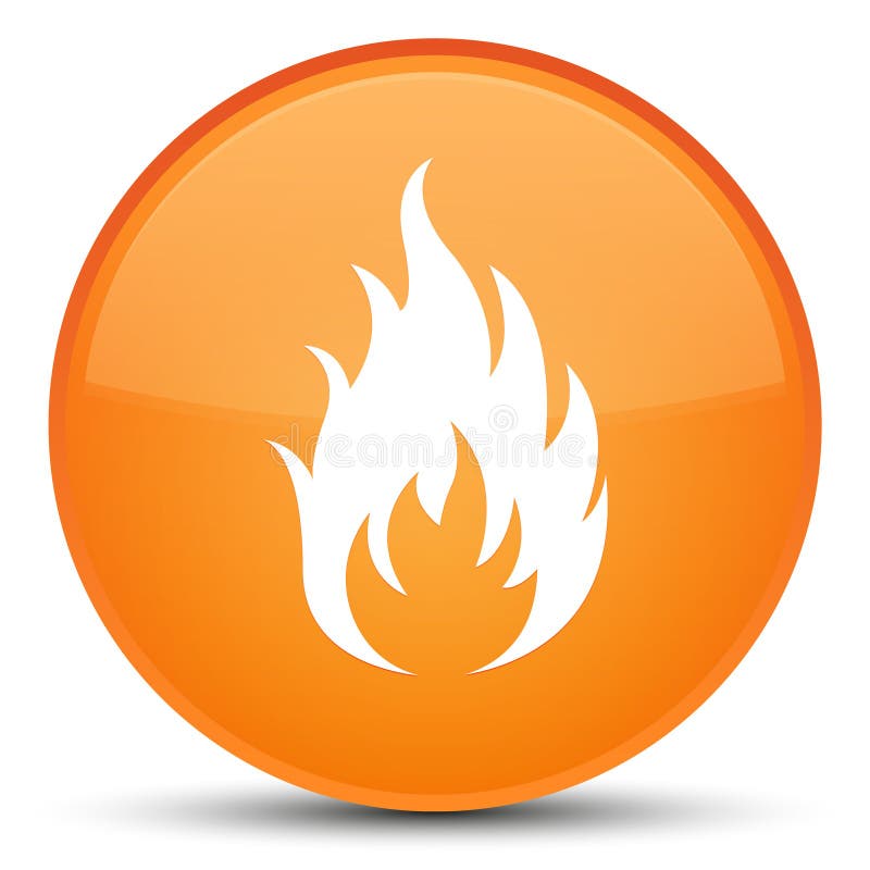 Fire Icon Special Orange Round Button Stock Illustration - Illustration ...